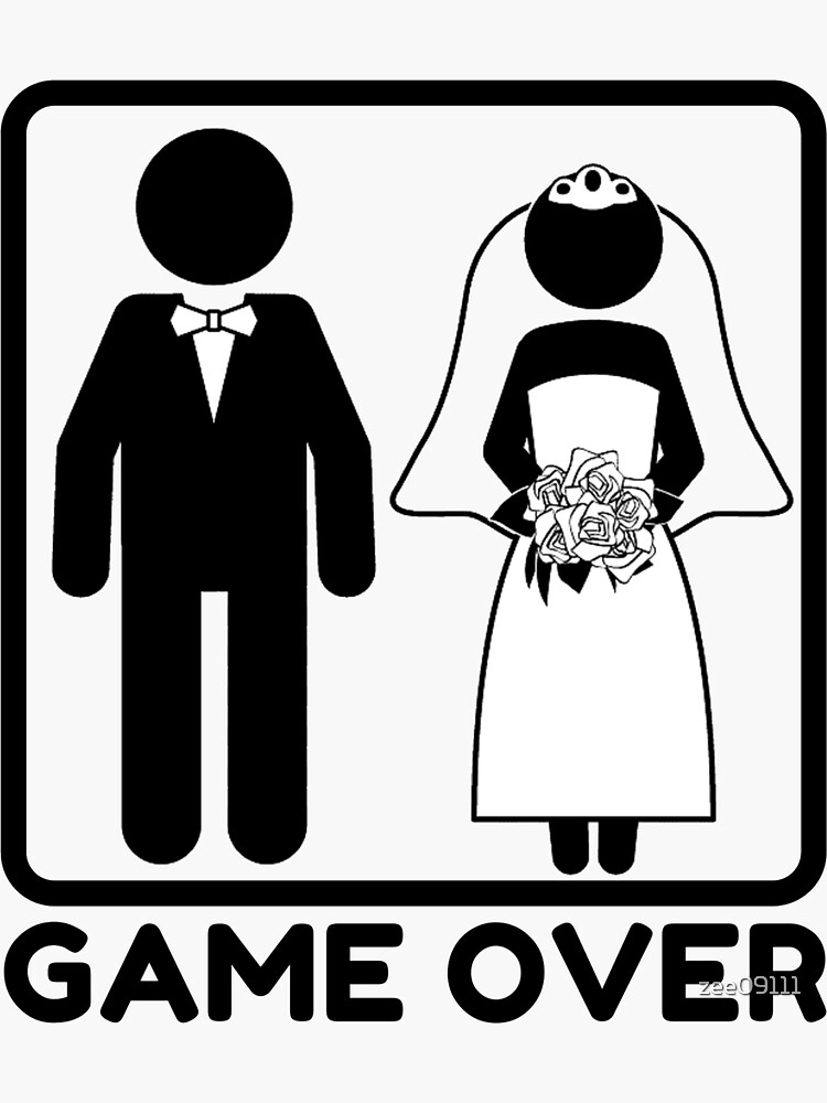 "Funny Married Game Over" Sticker by zee09111 | Redbubble