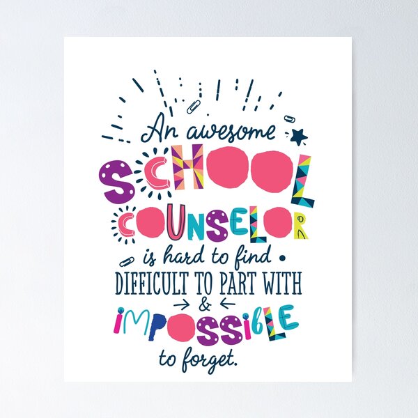 "An Awesome School Counselor Gift Idea - Impossible to forget" Poster ...