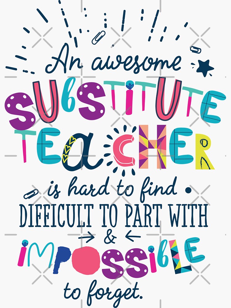 "An Awesome Substitute Teacher Gift Idea - Impossible to forget ...