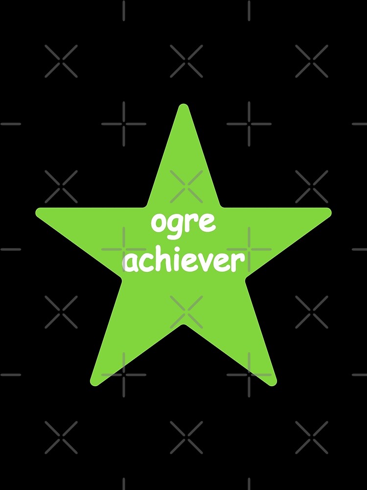 "Ogre Achiever Green Star" Poster by OldDannyBrown | Redbubble