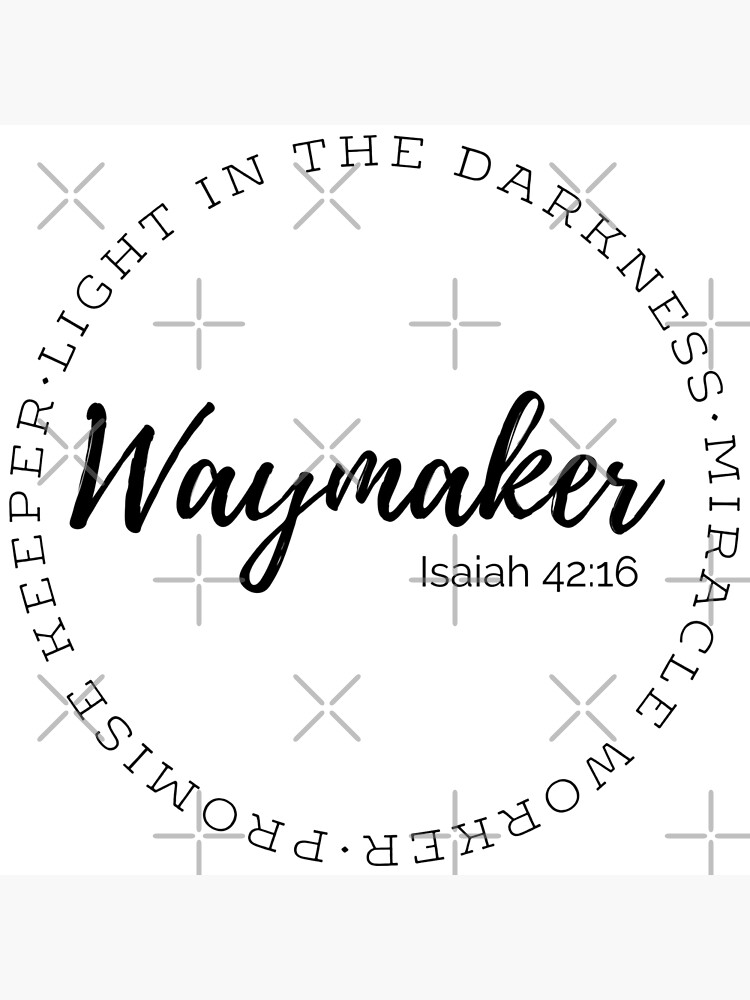"Waymaker Bible Verse" Poster for Sale by kaylasbtq | Redbubble