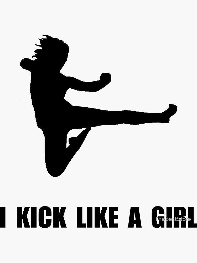 "Kick Like A Girl" Sticker for Sale by TheBestStore | Redbubble