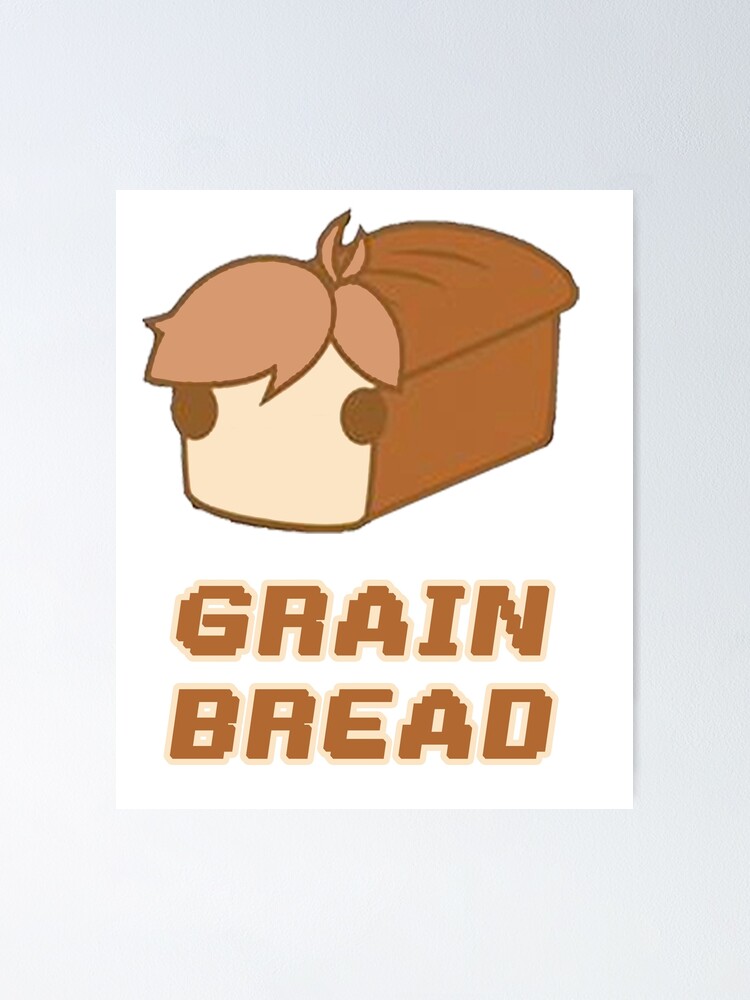 "GRIAN BREAD" Poster by handa19 | Redbubble