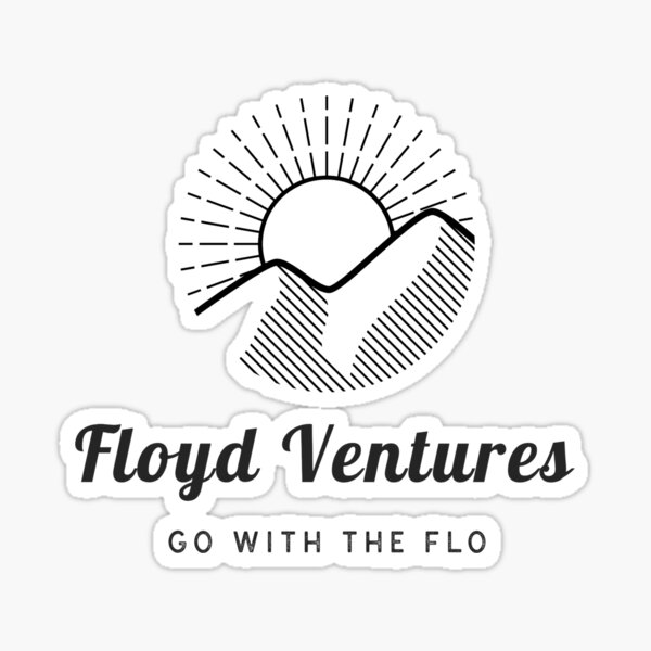 "Floyd Go With the Flo" Sticker for Sale by Floyd-Ventures | Redbubble