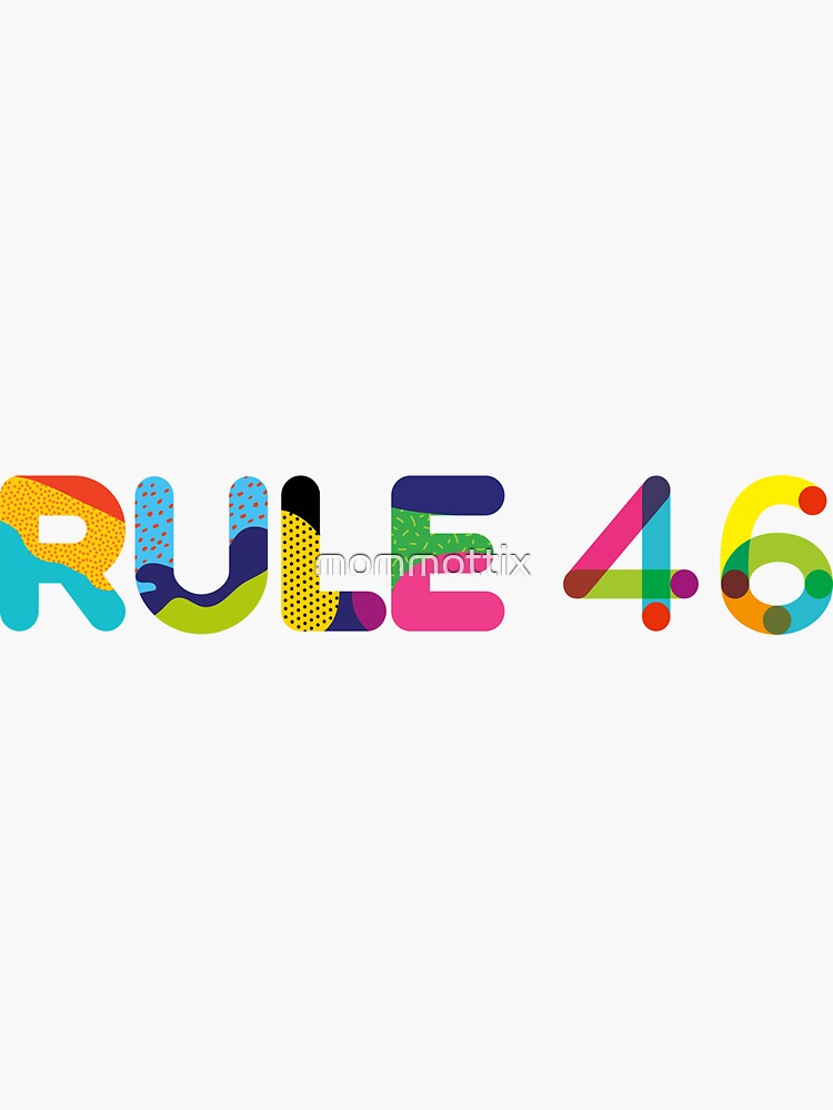 "Rule 46" Sticker for Sale by mommottix | Redbubble