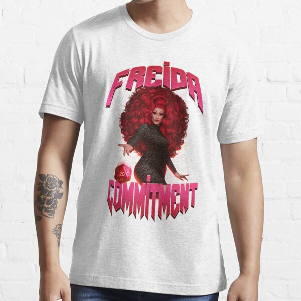 "Freida Commitment Dungeon Mistress" T-shirt for Sale by FreidaCommitDQ ...