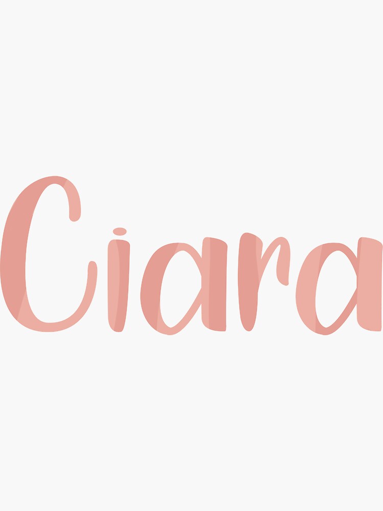 "Ciara" Sticker for Sale by coralscreations | Redbubble