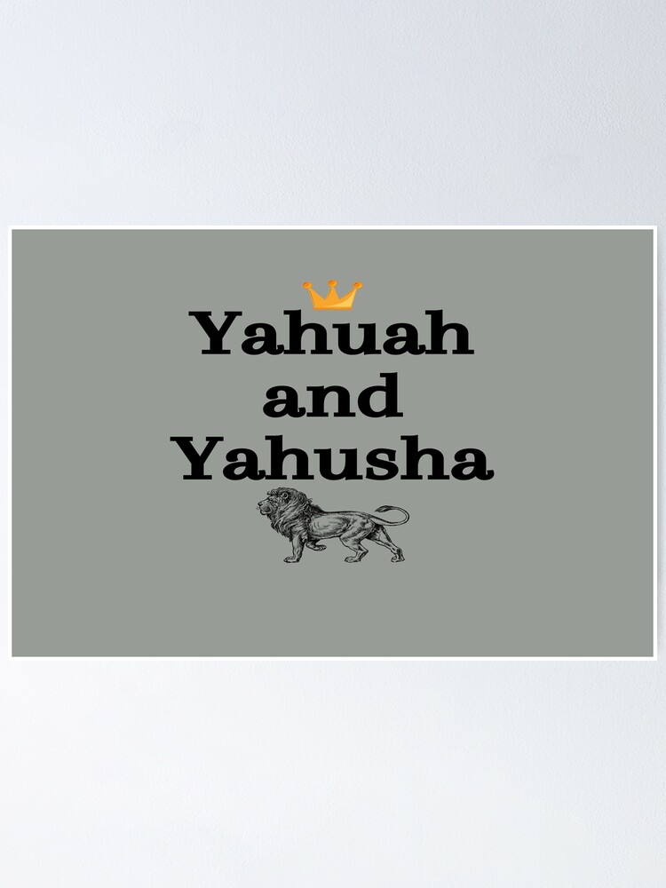 "Yahuah(The Most High) & Yahusha (Jesus) with walking lion" Poster for ...