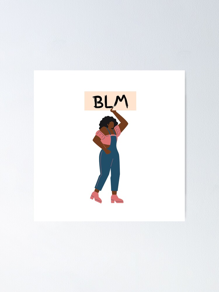"BLM Design" Poster by emmajjj | Redbubble