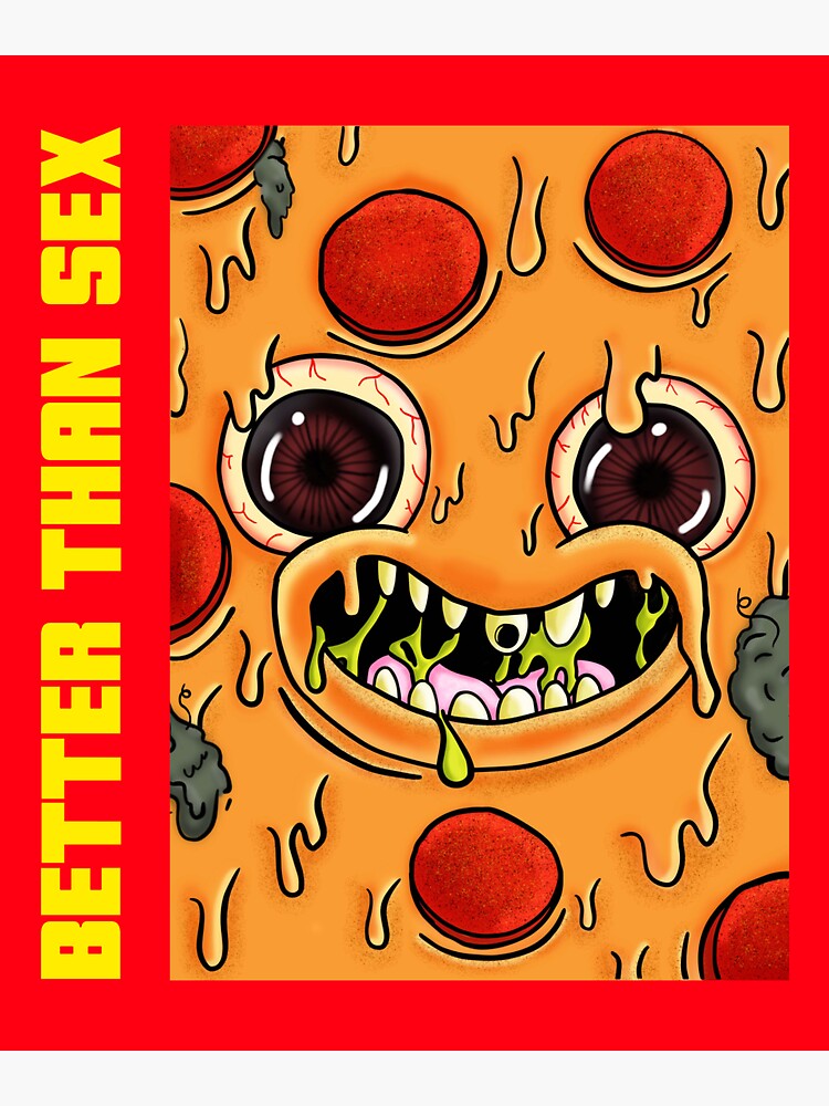 Better Than Sex Pizza Funny Food Cartoon Sticker For Sale By Yumjunkie Redbubble