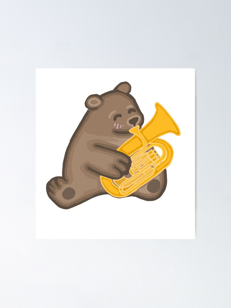 "Tuba Bear" Poster by Artstuffs121 | Redbubble