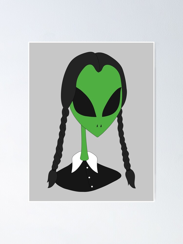"Alien Wednesday Addams" Poster by myacideyes | Redbubble