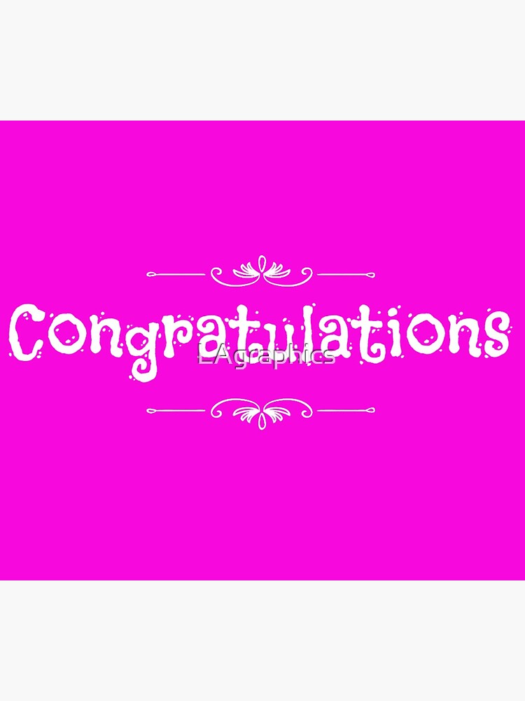 "Congratulations pink" Sticker for Sale by LAgraphics | Redbubble