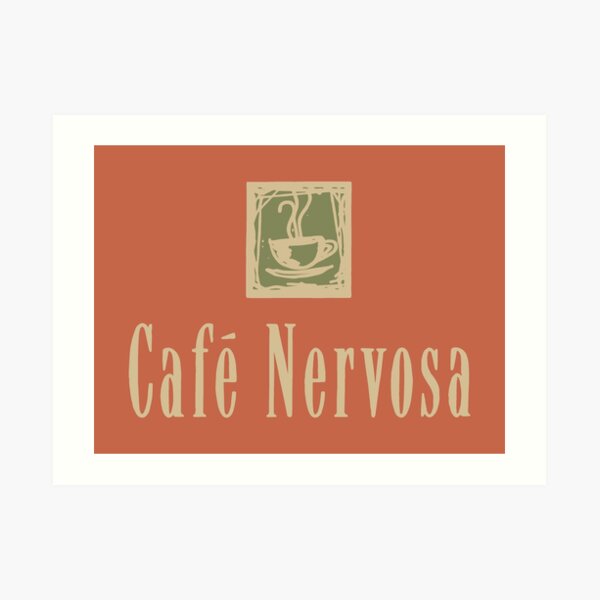 "Cafe Nervosa sign – Frasier, Seattle" Art Print for Sale by ...
