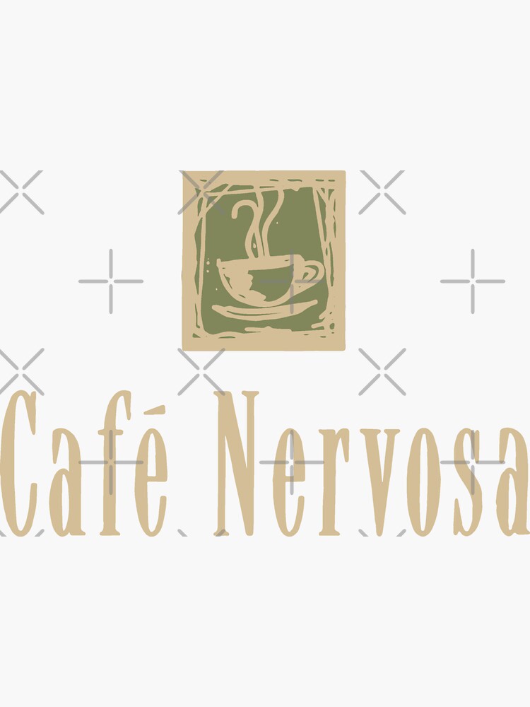 "Cafe Nervosa sign – Frasier, Seattle" Sticker for Sale by fandemonium ...