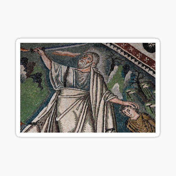 "Hebrew Patriarch, Abraham, prepares to sacrifice son Isaac" Sticker ...