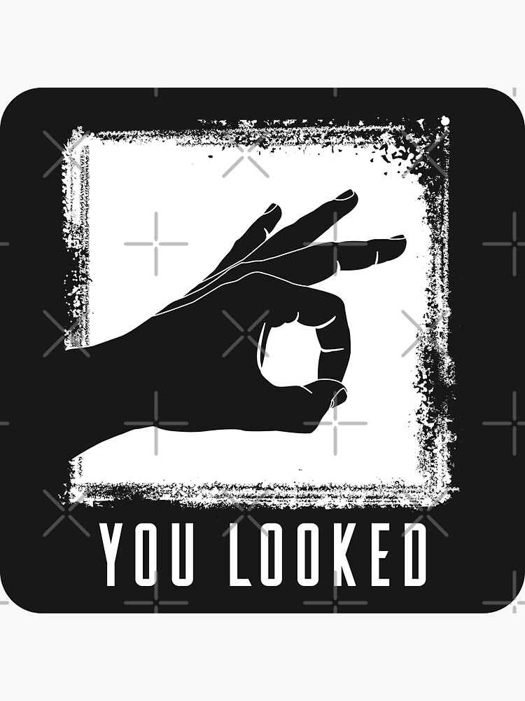"You looked (Circle) game" Sticker for Sale by LuckyLaugh | Redbubble