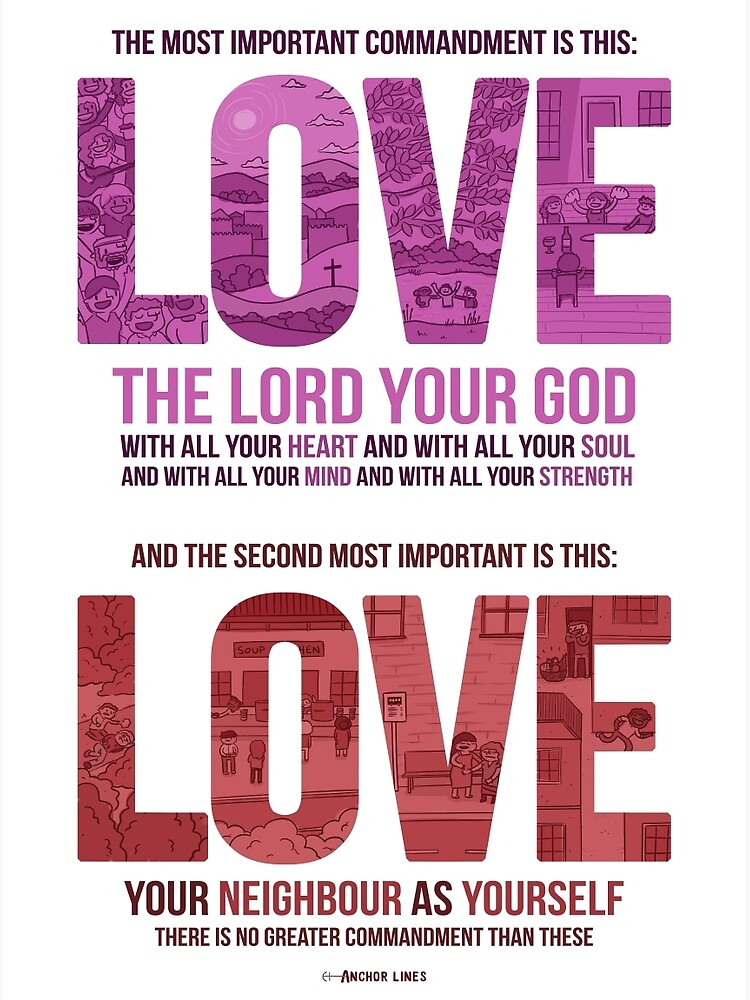 "The Greatest Commandment" Poster for Sale by OneLeggedKiwi | Redbubble