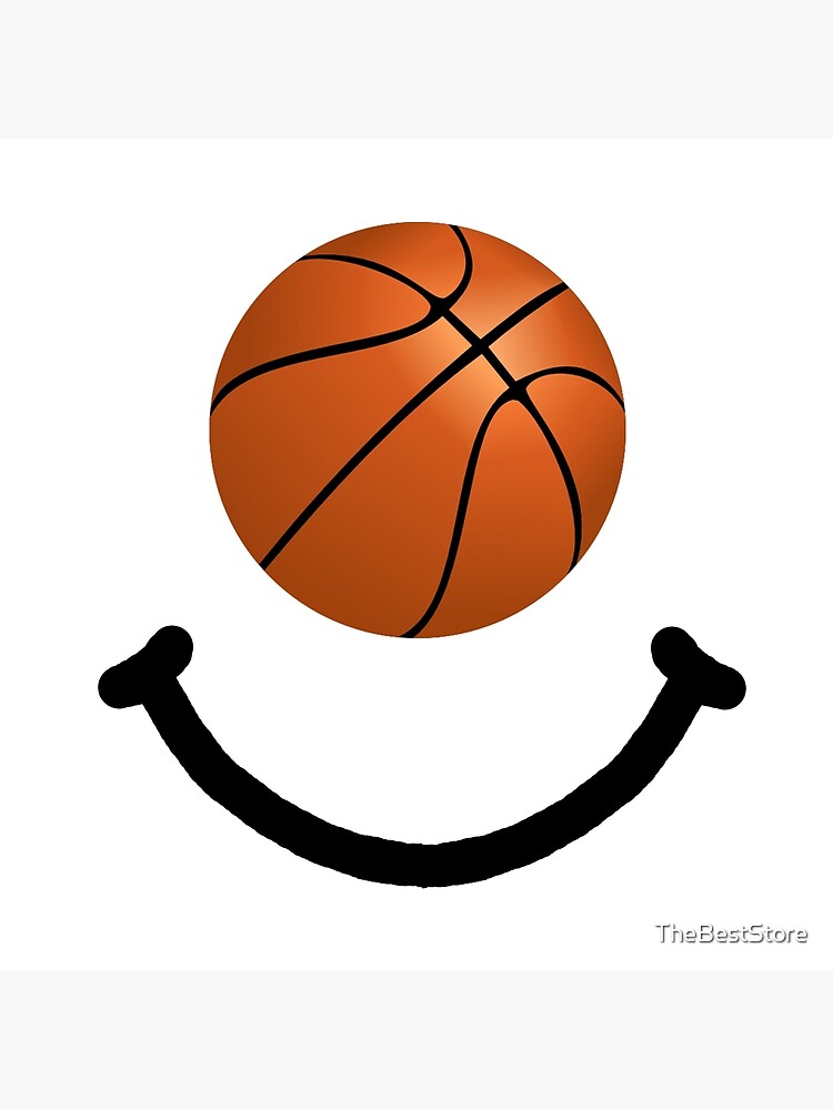 "Basketball Smile" Poster by TheBestStore | Redbubble