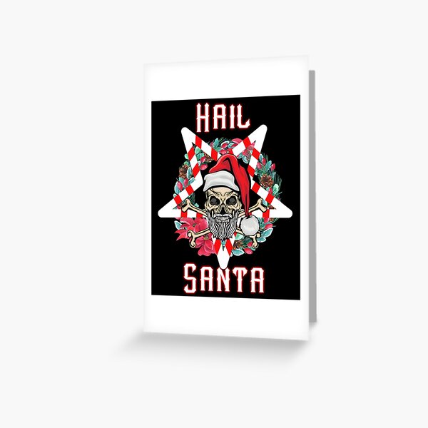 "Hail Santa Metalhead Christmas Pentagram Krampus Approved" Greeting ...