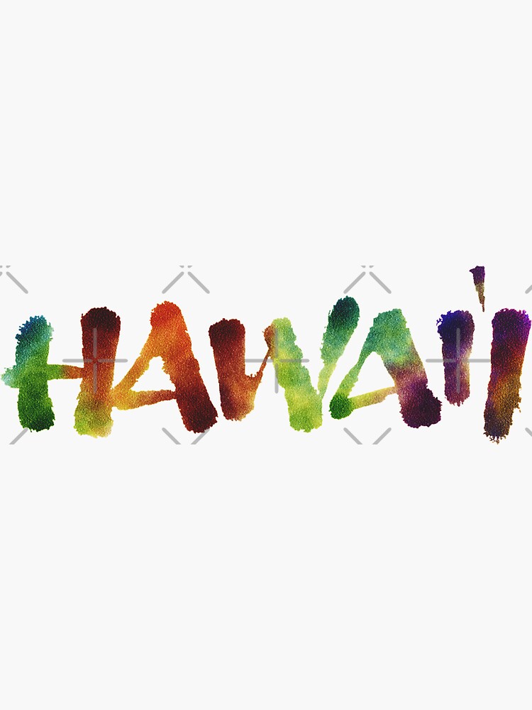 "Hawai'i Lettering Calligraphy in tropical colors - Hawaii" Sticker by ...
