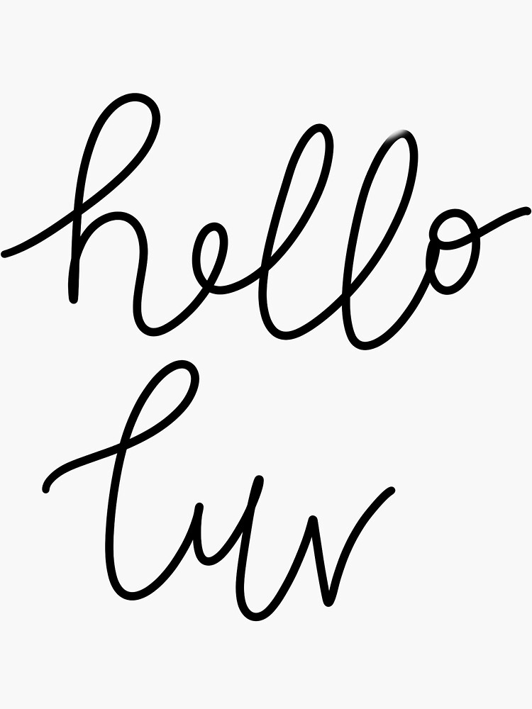 "hello luv" Sticker for Sale by gra-kay | Redbubble