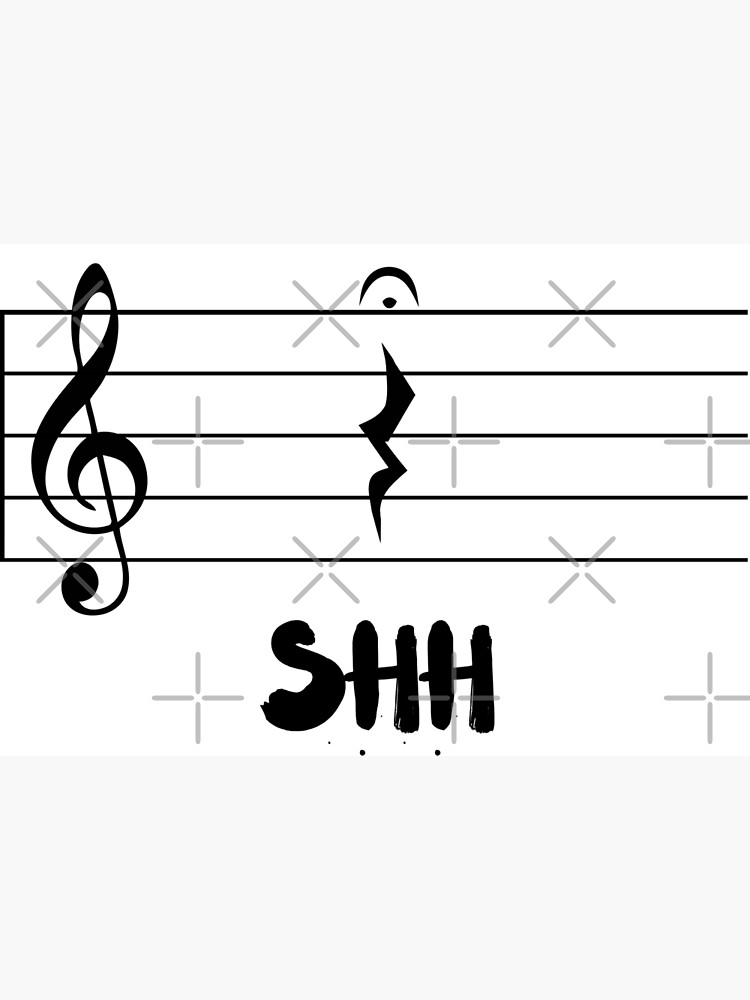 Póster «SHH Notas musicales divertidas Shh Quarter Rest y Fermata Gift ...