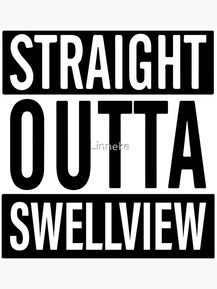 "Straight Outta Swellview" Sticker for Sale by Linneke | Redbubble