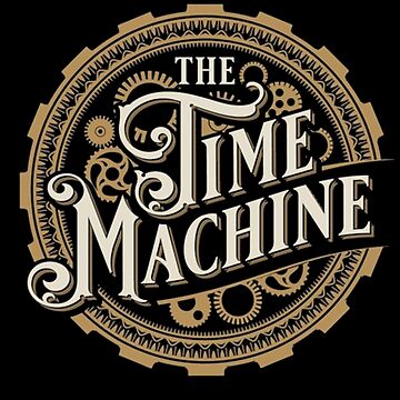 "The-Time-Machine" Sticker for Sale by JananeYassine | Redbubble