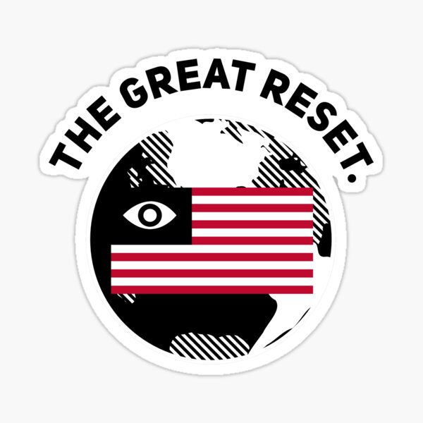 "The Great Reset Globalism Cultural Marxism" Sticker by Joepseudo ...