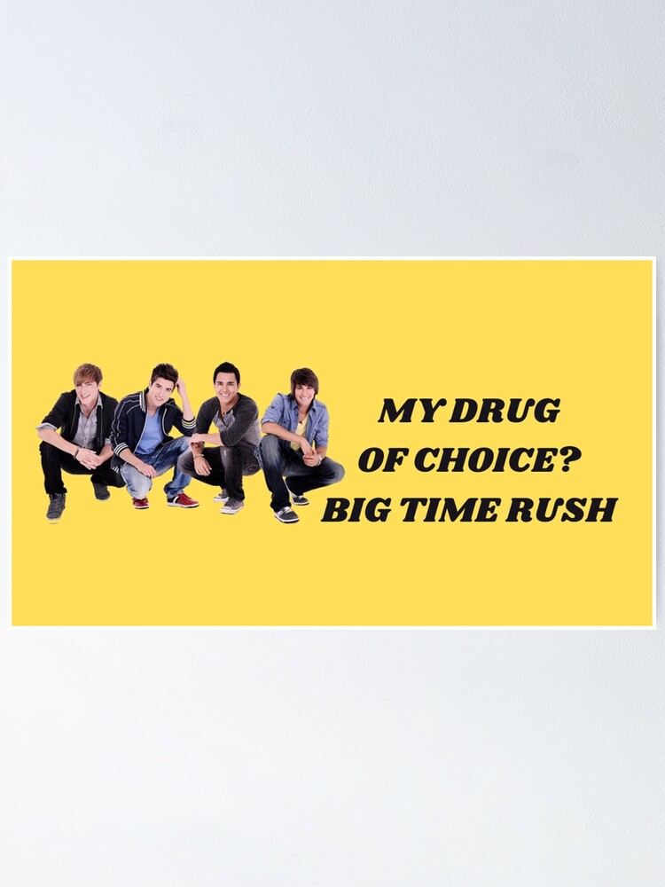 "Big Time Rush Bumper Sticker" Poster for Sale by Sailboat88 | Redbubble