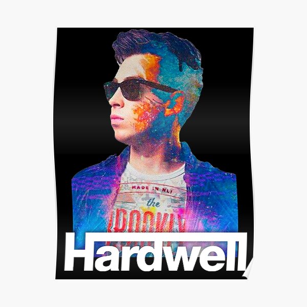 "Hardwell Dj Montage Logo" Poster by Samsar | Redbubble