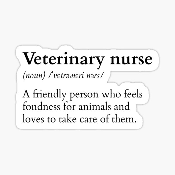 Definition Of Veterinary Nurse Sticker For Sale By Eenig Redbubble definition-of-veterinary-nurse-sticker-for-sale-by-eenig-redbubble