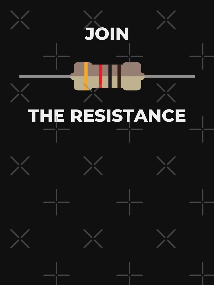"Join the resistance" Essential T-Shirt for Sale by Shirtupme | Redbubble