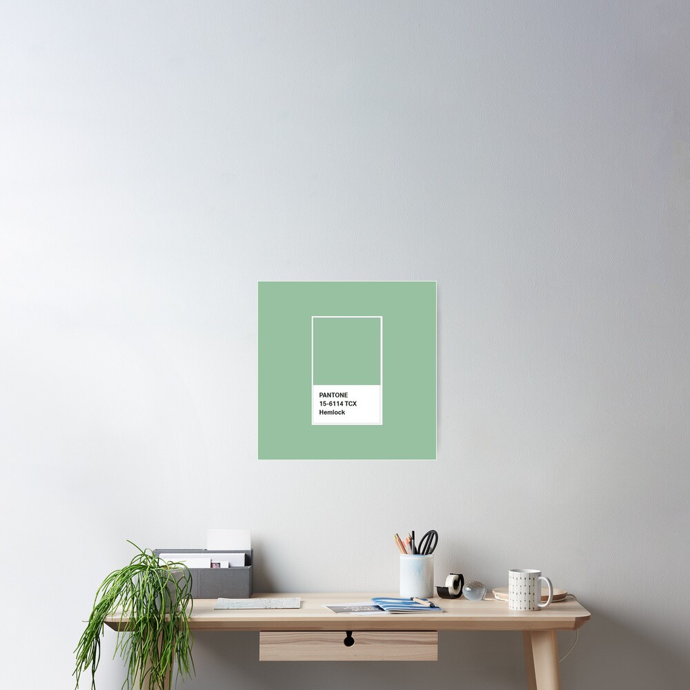 "Pantone Colour 15-6114 TCX Hemlock" Poster by DiabhalsDau | Redbubble