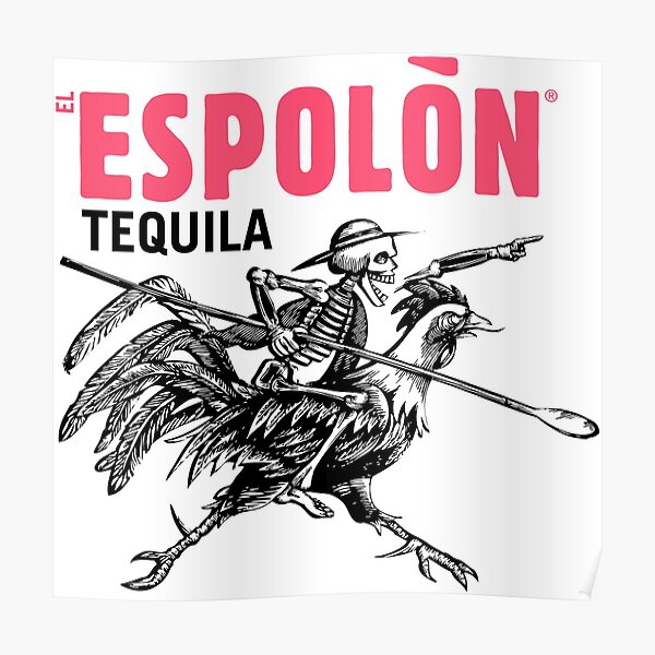 "Espolon Tequila Essential" Poster for Sale by Bertroboy | Redbubble