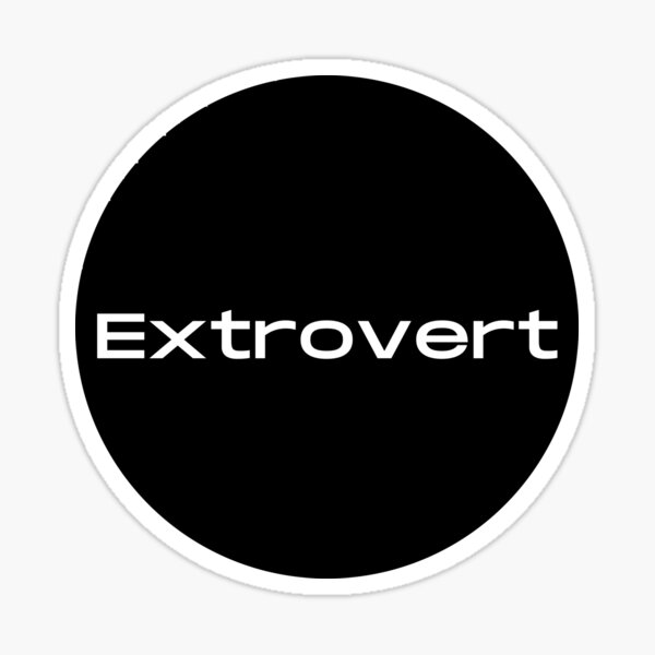 "Extrovert" Sticker by HelloAOK | Redbubble