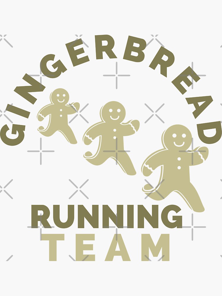 "gingerbread running team" Sticker for Sale by efenem | Redbubble