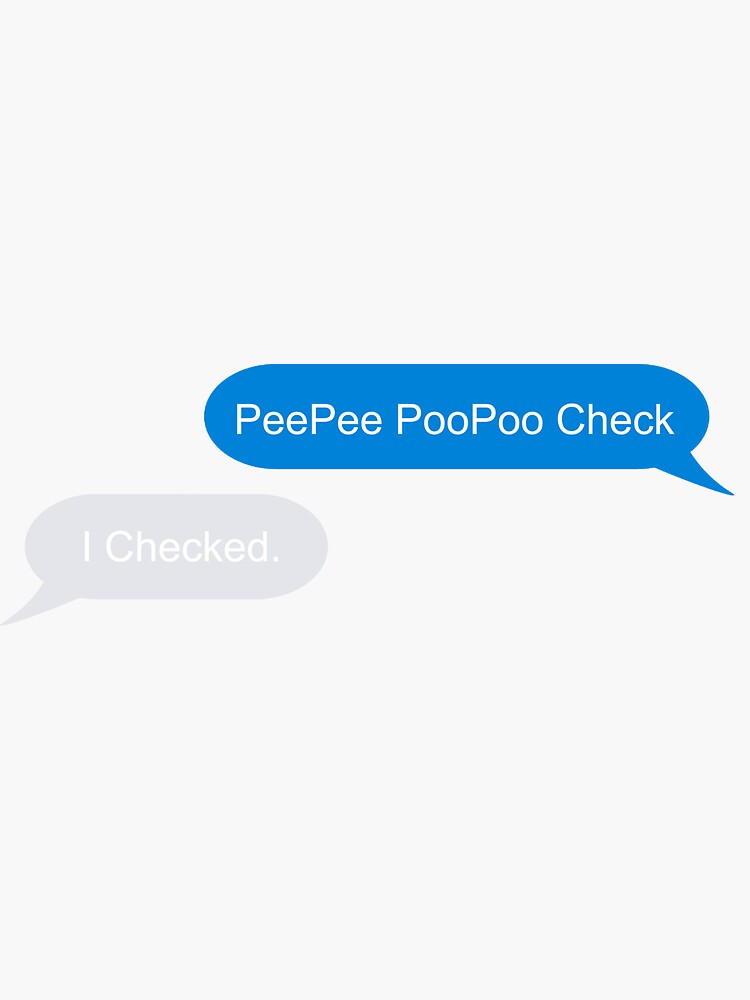 "Pee pee poo poo check " Sticker for Sale by ppPooPooCheck | Redbubble
