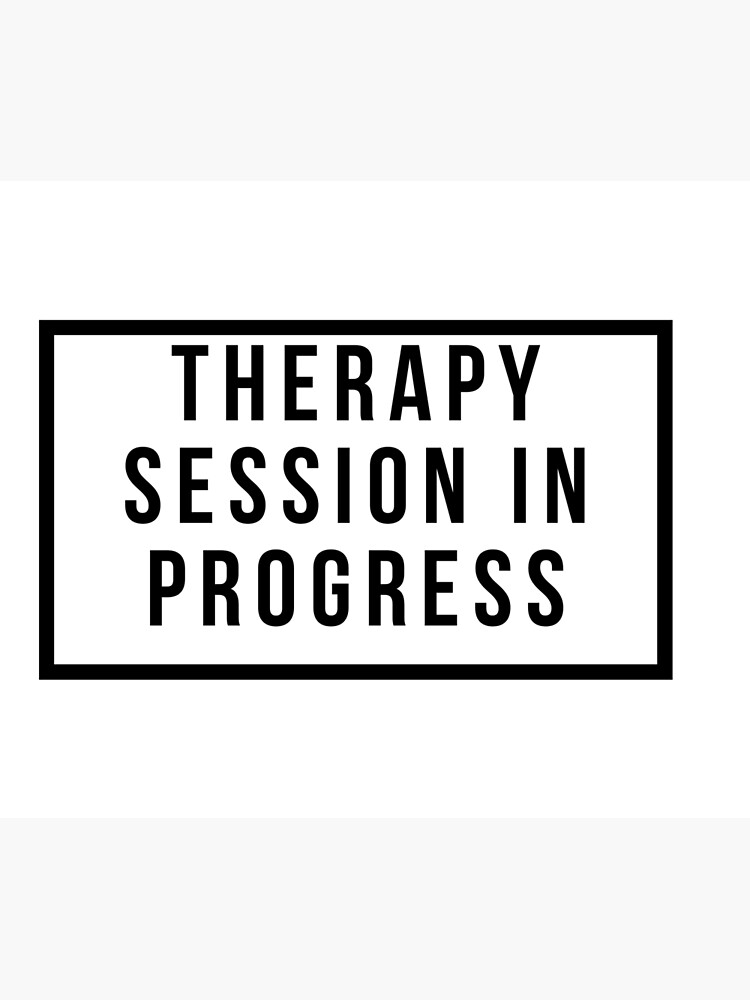 "Therapy Session In Progress" Poster for Sale by jpremiumdesigns ...