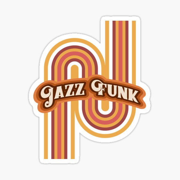 "Jazz Funk Music Retro 70's Design" Sticker for Sale by RedOakDesigns ...