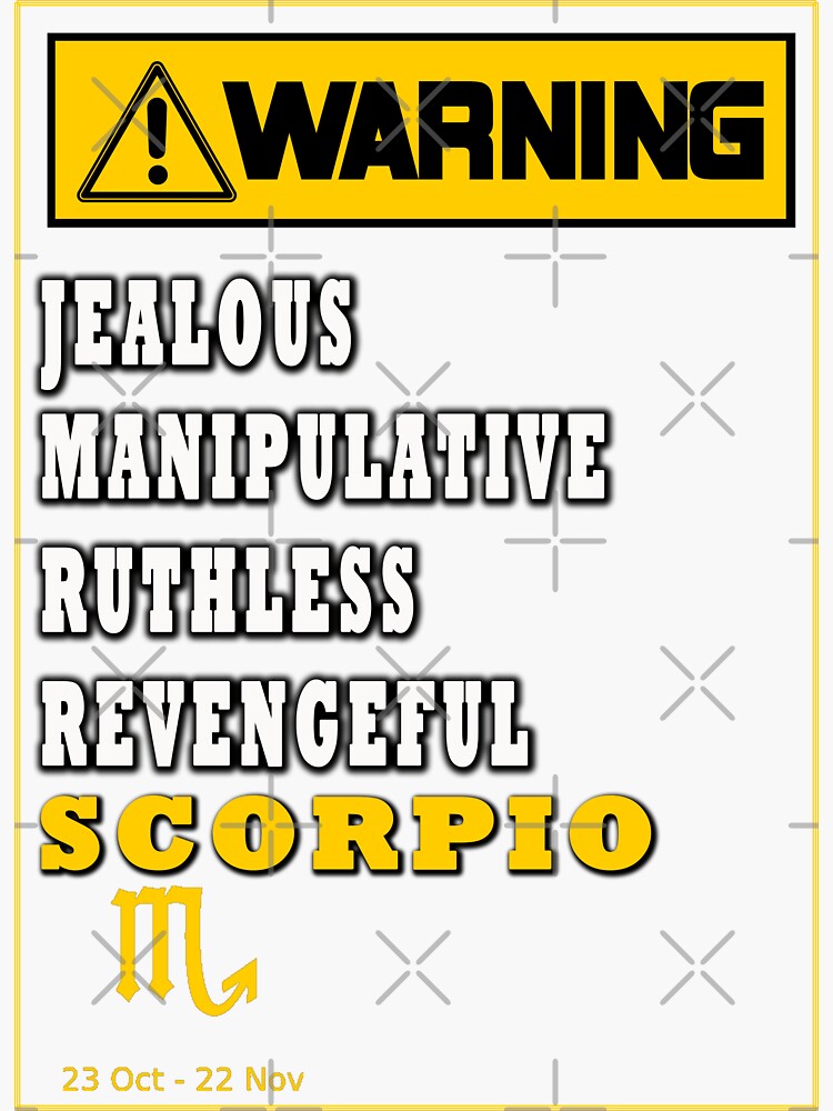"WARNING ZODIAC SIGN SCORPIO" Sticker for Sale by GraphicMedia | Redbubble