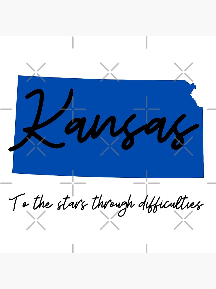 "Kansas State Motto To the stars through difficulties" Poster by Drs645 ...