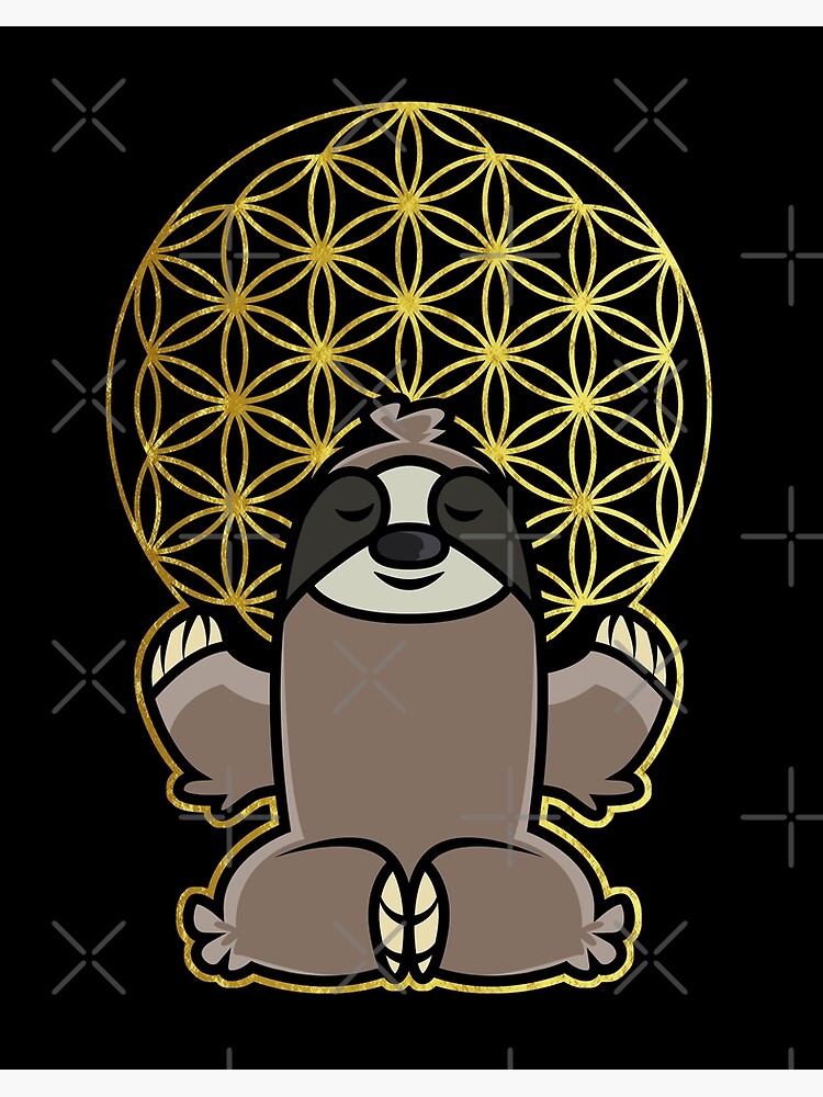 "Yoga sloth meditation flower of life gift" Art Board Print by LuminOrb ...