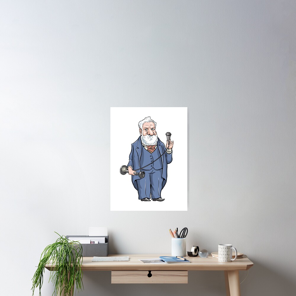 "Alexander Graham Bell" Poster for Sale by MacKaycartoons | Redbubble