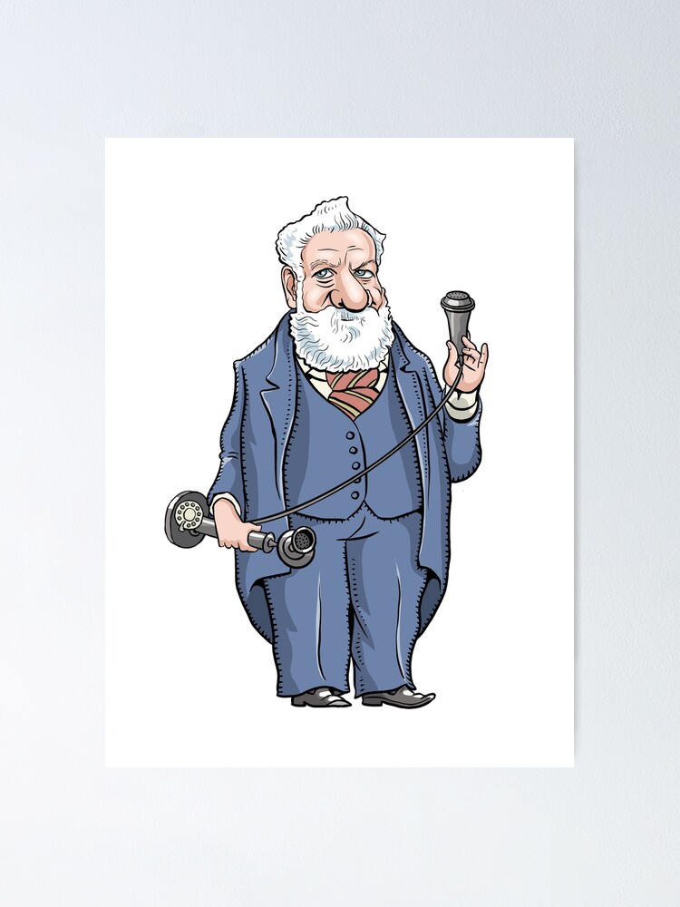 "Alexander Graham Bell" Poster for Sale by MacKaycartoons | Redbubble