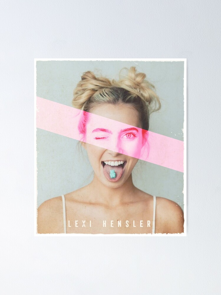 "LEXI HENSLER" Poster for Sale by Bombastik | Redbubble
