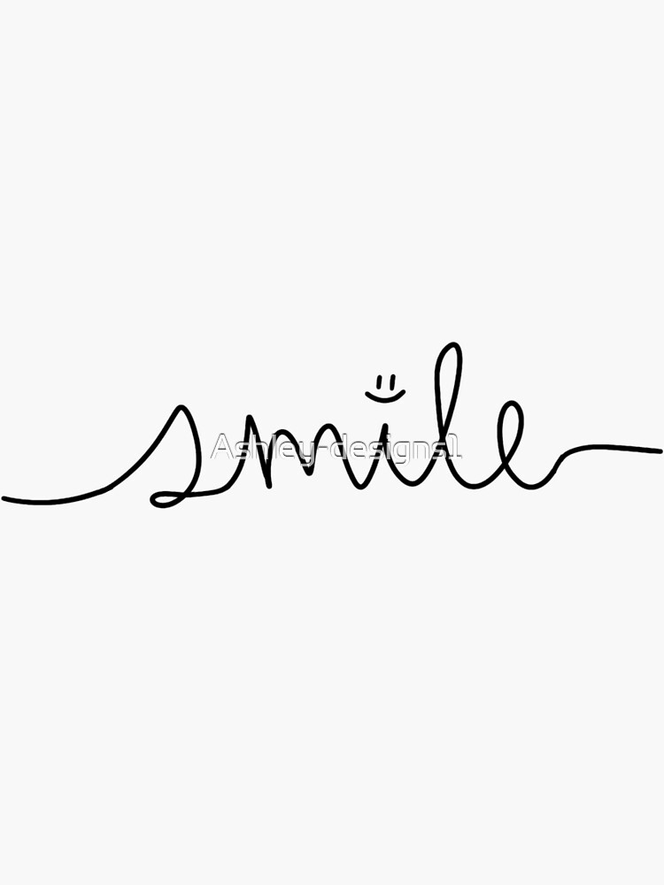 "Smile" Sticker for Sale by Ashley-designs1 | Redbubble