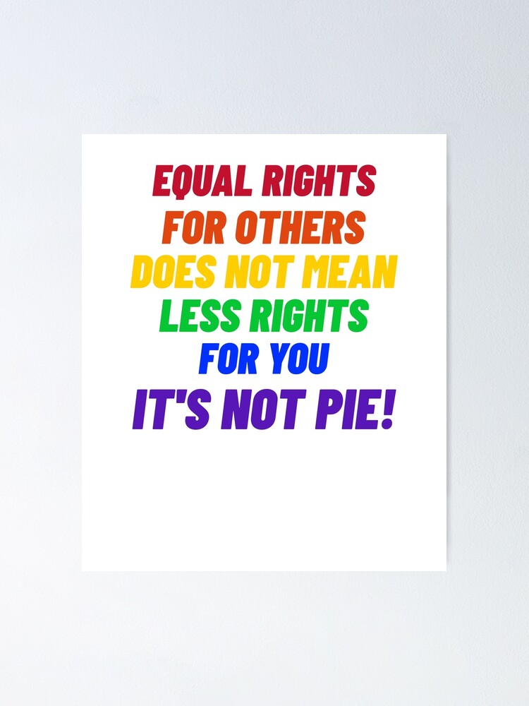 "LGBTQ Equal Rights for Others Does Not Mean Less Rights for You. It's ...