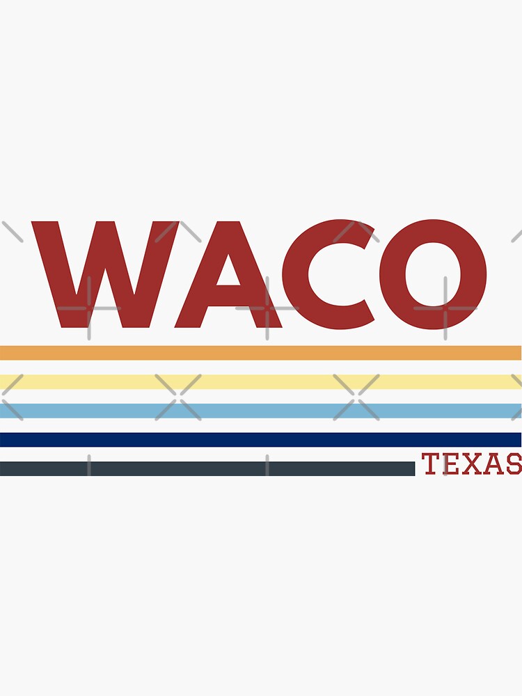 "Waco Texas" Sticker for Sale by Taumaturgo | Redbubble